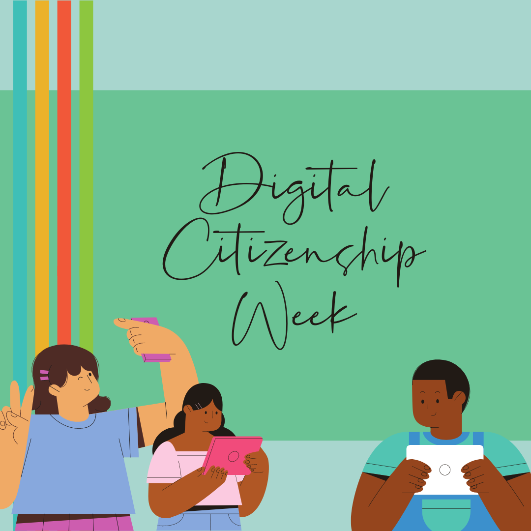 It’s Digital Citizenship Week - Darkness to Light